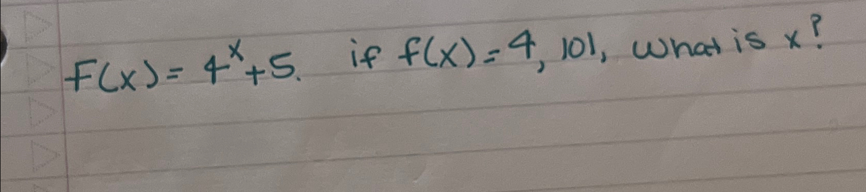 Solved F(x)=4x+5. ﻿if f(x)=4,101, ﻿what is x ? | Chegg.com