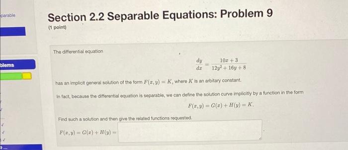 Solved Section 2 2 Separable Equations Problem 9 1 Point
