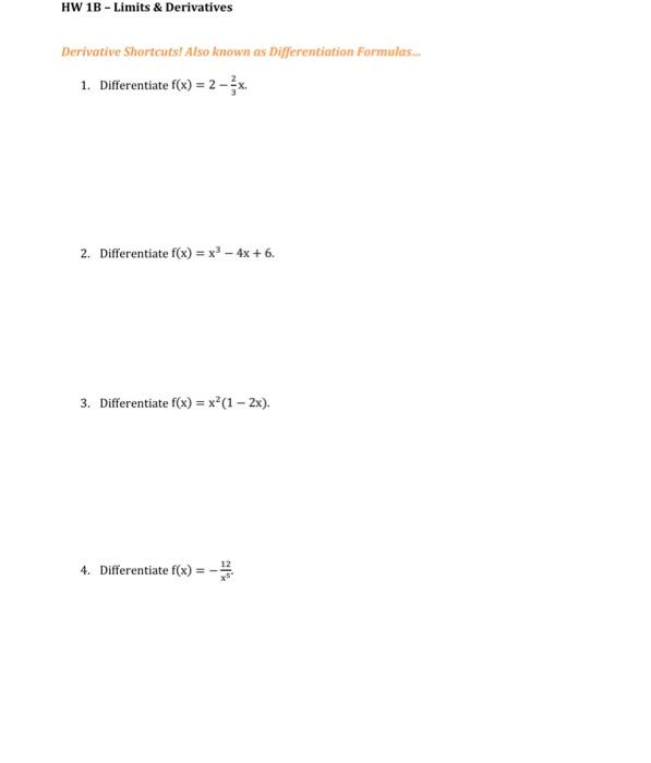 Solved HW 1B - Limits & Derivatives Derivative Shortcuts! | Chegg.com