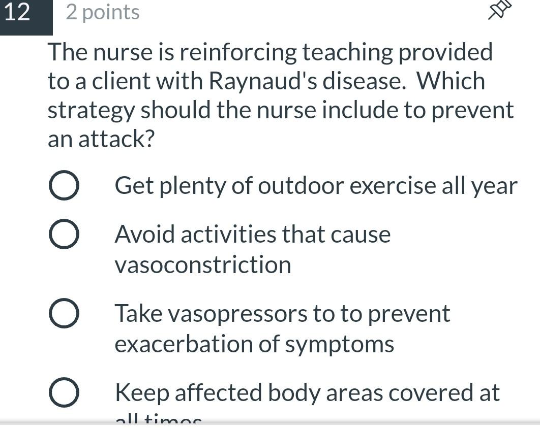 Solved 12 2 points 무 The nurse is reinforcing teaching | Chegg.com