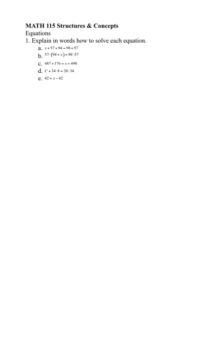 Solved MATH 115 Structures & Concepts Equations 1. Explain | Chegg.com