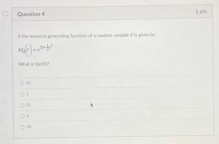 Solved If The Moment Generating Function Of A Random 2013