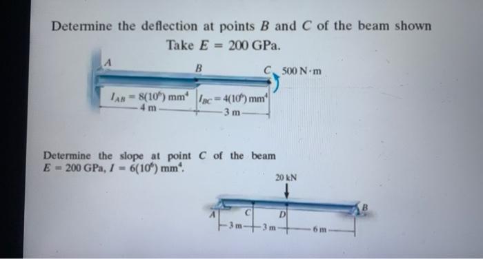 Solved Determine the deflection at points B and C of the | Chegg.com