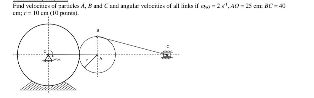 Solved Find velocities of particles A,B and C and angular | Chegg.com