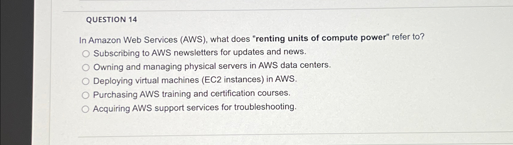 Solved QUESTION 14In Amazon Web Services (AWS), ﻿what does | Chegg.com