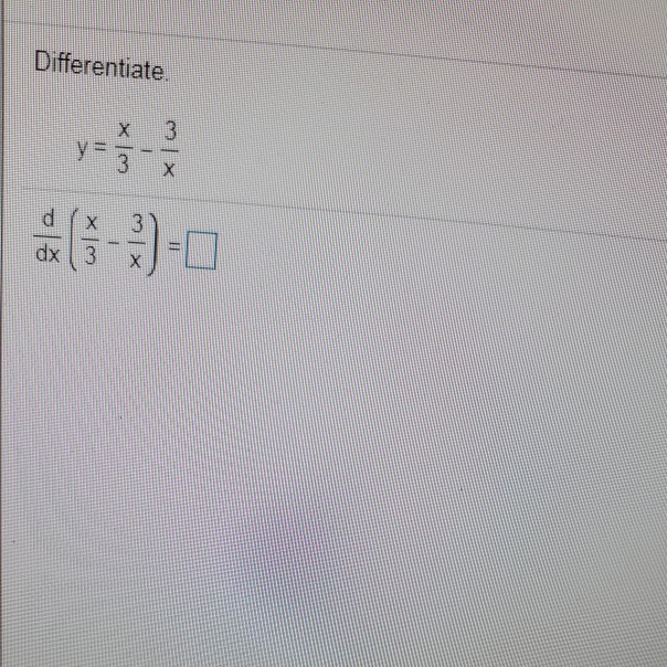 Solved Differentiate х 3 Il 3 X d 3 dx3 | Chegg.com