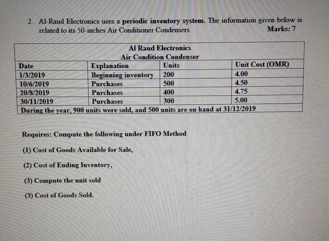Solved 2. Al-Raud Electronics uses a periodic inventory | Chegg.com