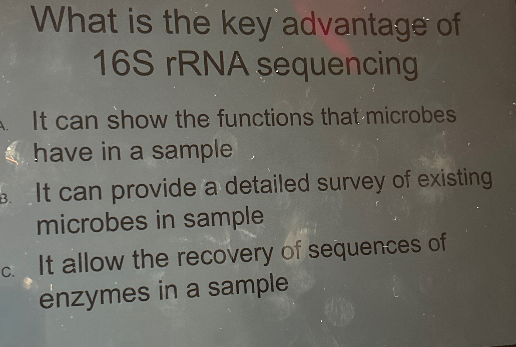 Solved What is the key advantage of 16S ﻿rRNA sequencingIt | Chegg.com