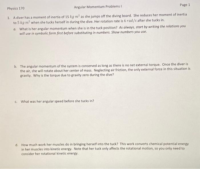 Solved Angular Momentum Problems I Page 1 A diver has a | Chegg.com