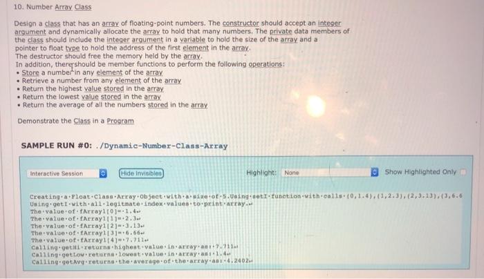 Solved 10. Number Array Class Design a class that has an | Chegg.com