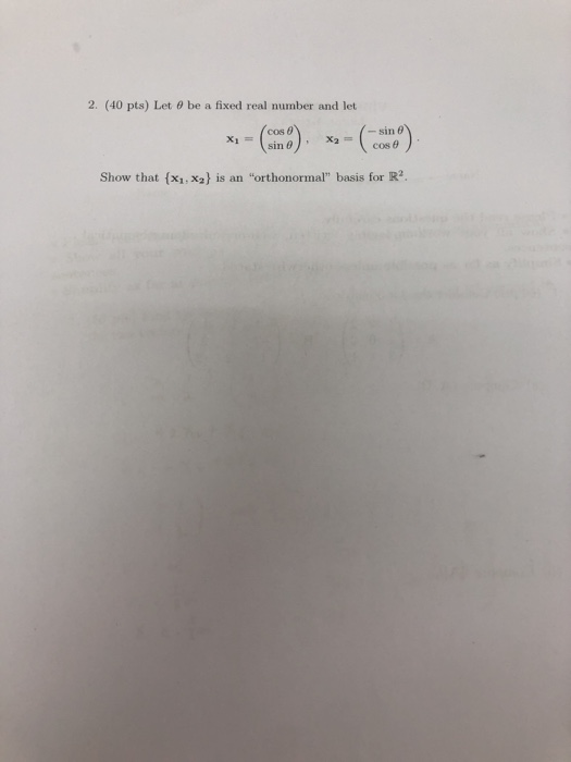 Solved 2 40 Pts Let Be A Fixed Real Number And Let Show