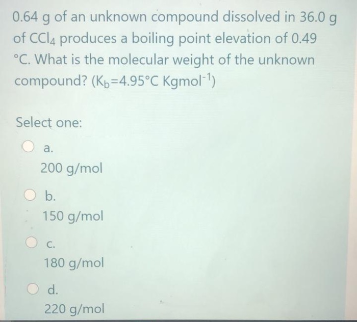 Solved 0.64 g of an unknown compound dissolved in 36.0 g of | Chegg.com