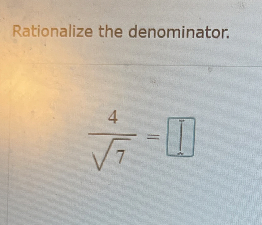 Solved Rationalize the denominator.472=Rationalize the | Chegg.com Solved Rationalize the denominator.472=Rationalize the | Chegg.com