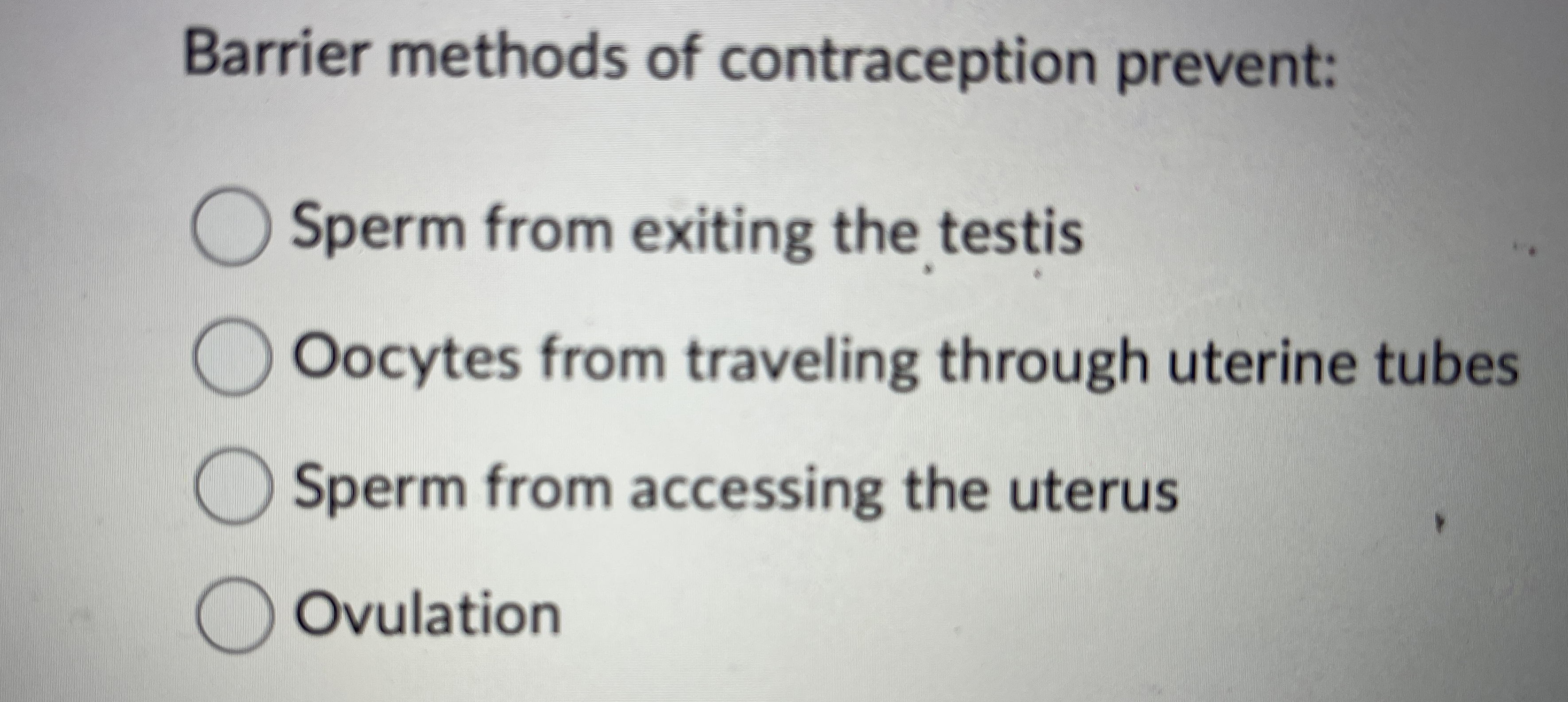 Solved Barrier methods of contraception prevent:Sperm from | Chegg.com