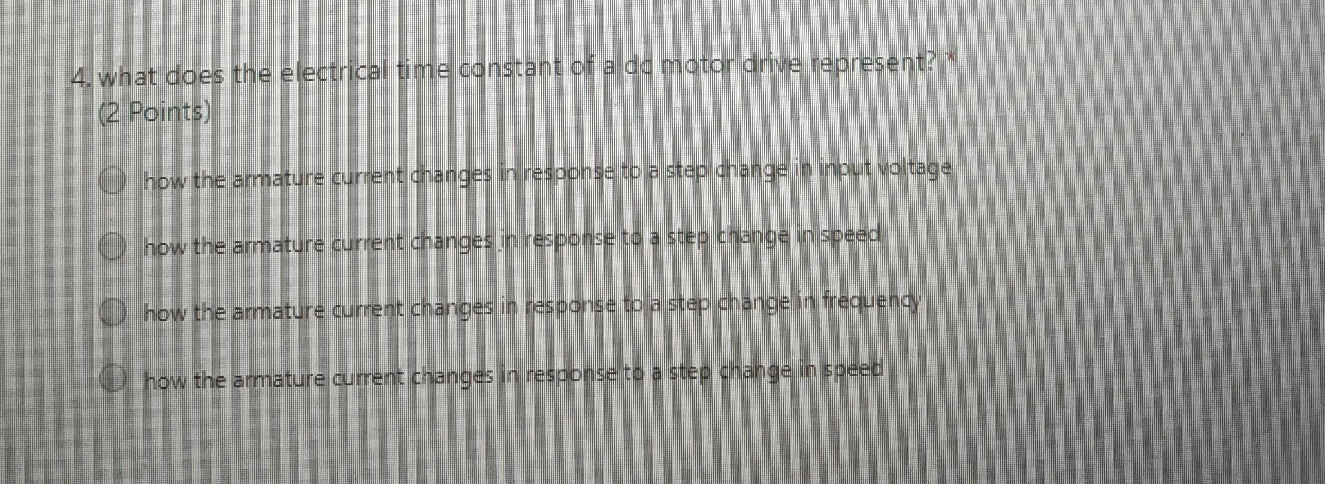 Solved 4. what does the electrical time constant of a dc | Chegg.com