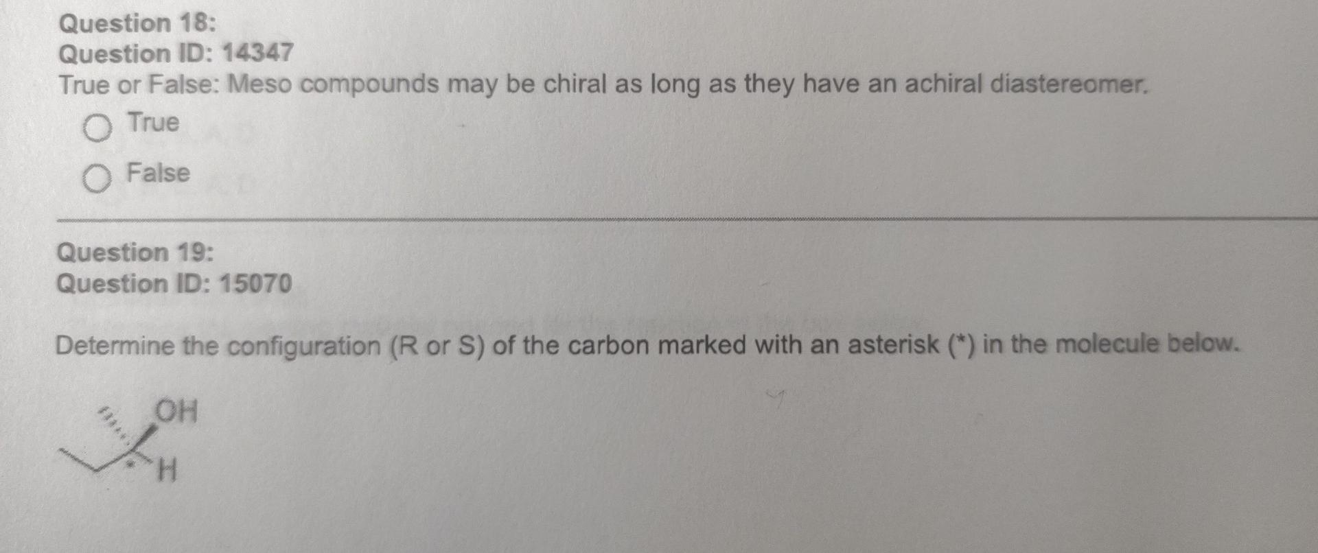 Solved Question 18: Question ID: 14347 True or False: Meso | Chegg.com