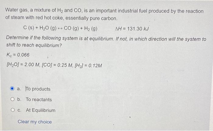Solved Water gas, a mixture of H2 and CO, is an important | Chegg.com