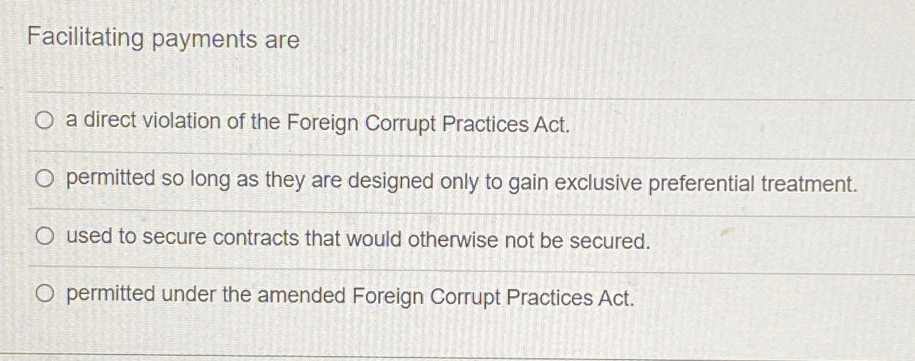 Solved Facilitating payments area direct violation of the | Chegg.com