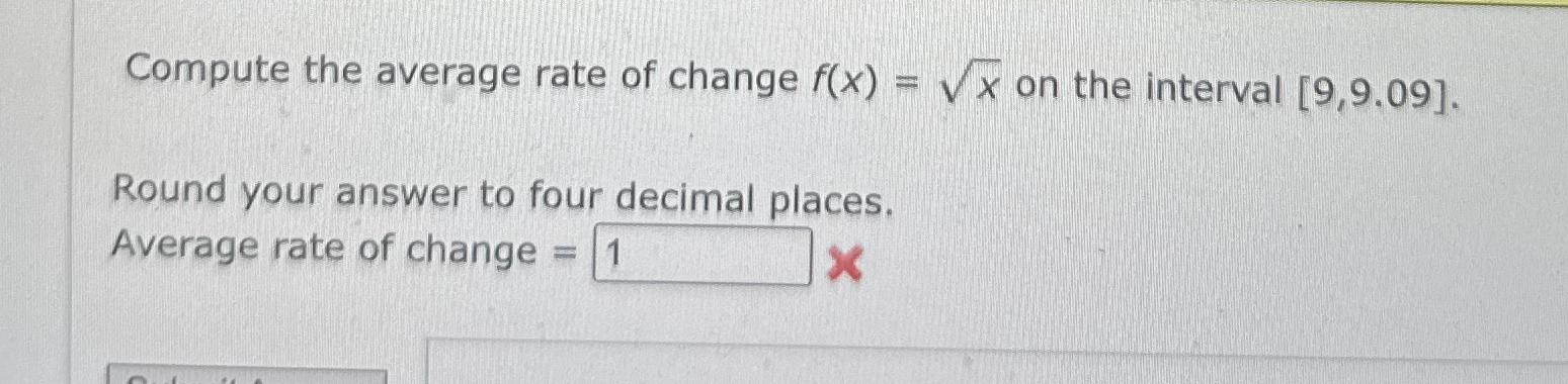 Solved Compute the average rate of change f(x)=x2 ﻿on the | Chegg.com