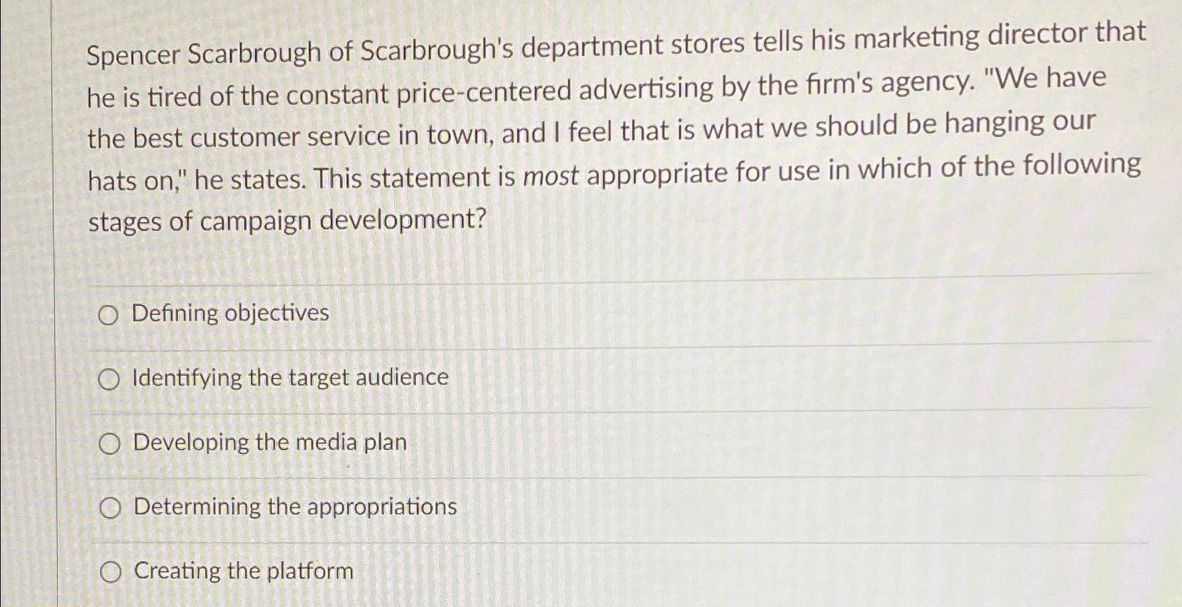Solved Spencer Scarbrough of Scarbrough's department stores | Chegg.com