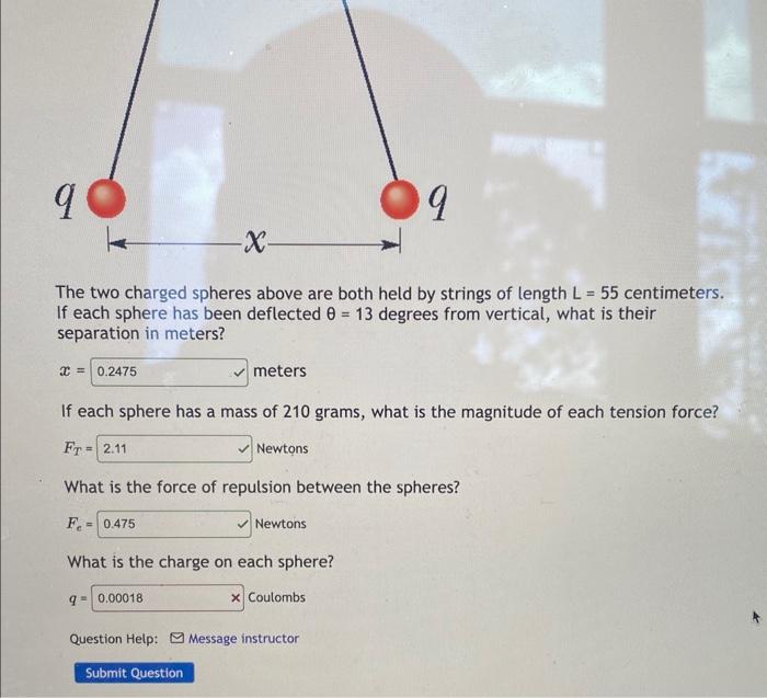 Solved The two charged spheres above are both held by | Chegg.com