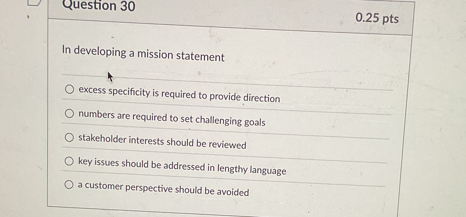 Solved Question 30In developing a mission statementexcess | Chegg.com