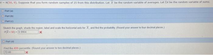 Solved x∼N(50,9), Suppose that you form random samples of 25 | Chegg.com