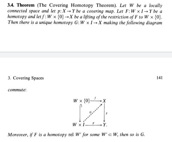 Solved 3.4. Theorem (The Covering Homotopy Theorem). Let w | Chegg.com