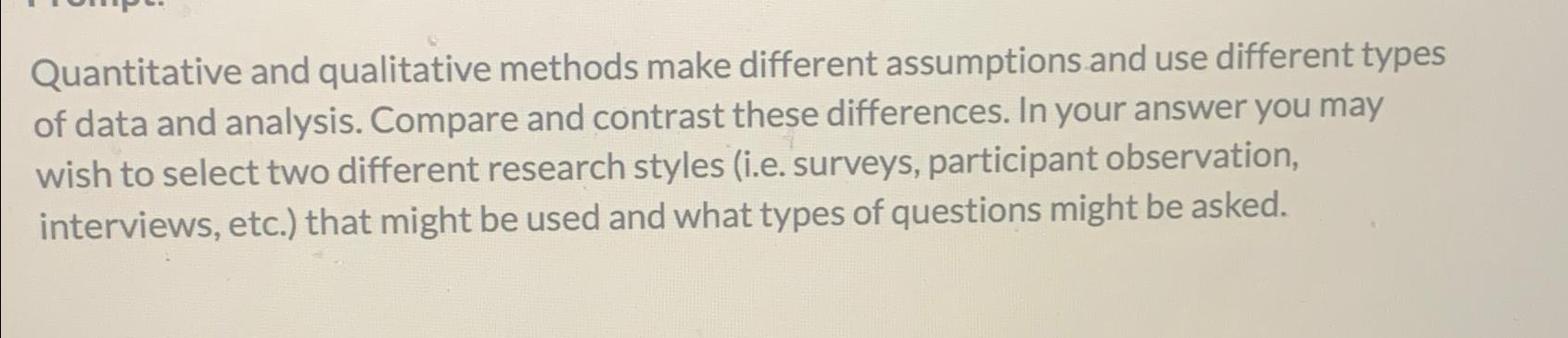 Solved Quantitative and qualitative methods make different | Chegg.com
