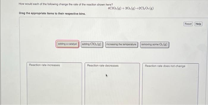 Solved How would each of the following change the rate of | Chegg.com