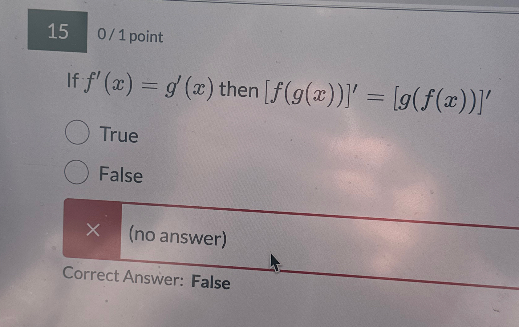 Solved 01 ﻿pointIf f'(x)=g'(x) ﻿then | Chegg.com