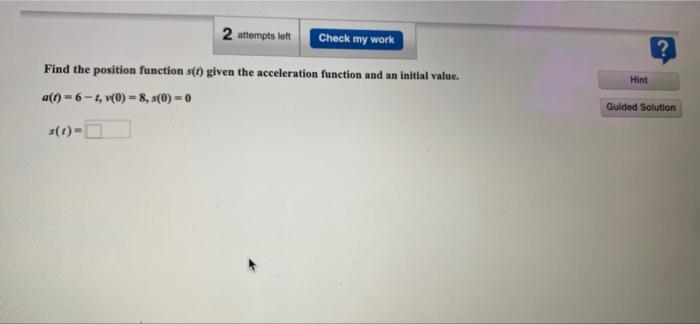 Solved 2 attempts left Check my work Find the position | Chegg.com