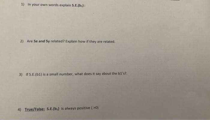 Solved 1) In your own words explain S.E.(b): 2) Are Se and | Chegg.com