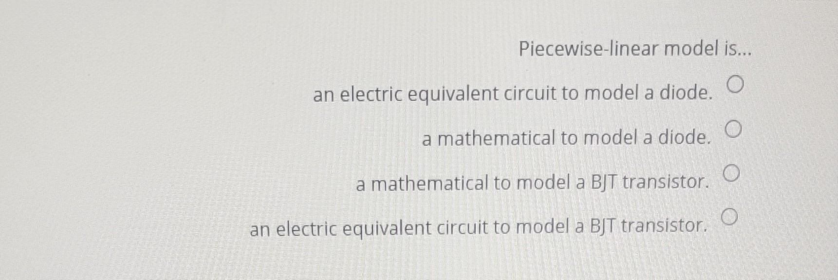 Solved Piecewise-linear model is.. an electric equivalent | Chegg.com