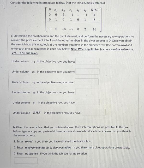 Solved Consider the following intermediate tableau (not the | Chegg.com
