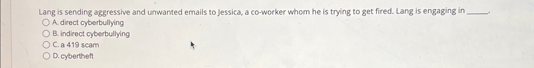 Solved Lang is sending aggressive and unwanted emails to | Chegg.com