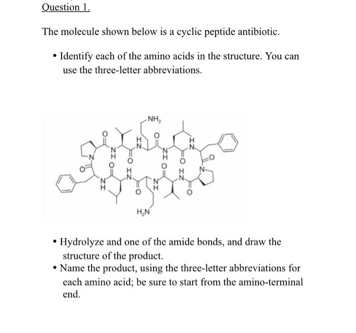 Solved Question 1. The molecule shown below is a cyclic | Chegg.com
