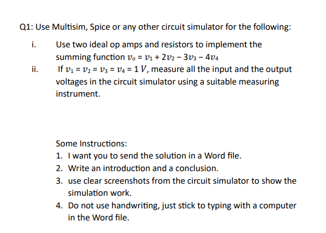 Solved Q1: Use Multisim, Spice or any other circuit | Chegg.com