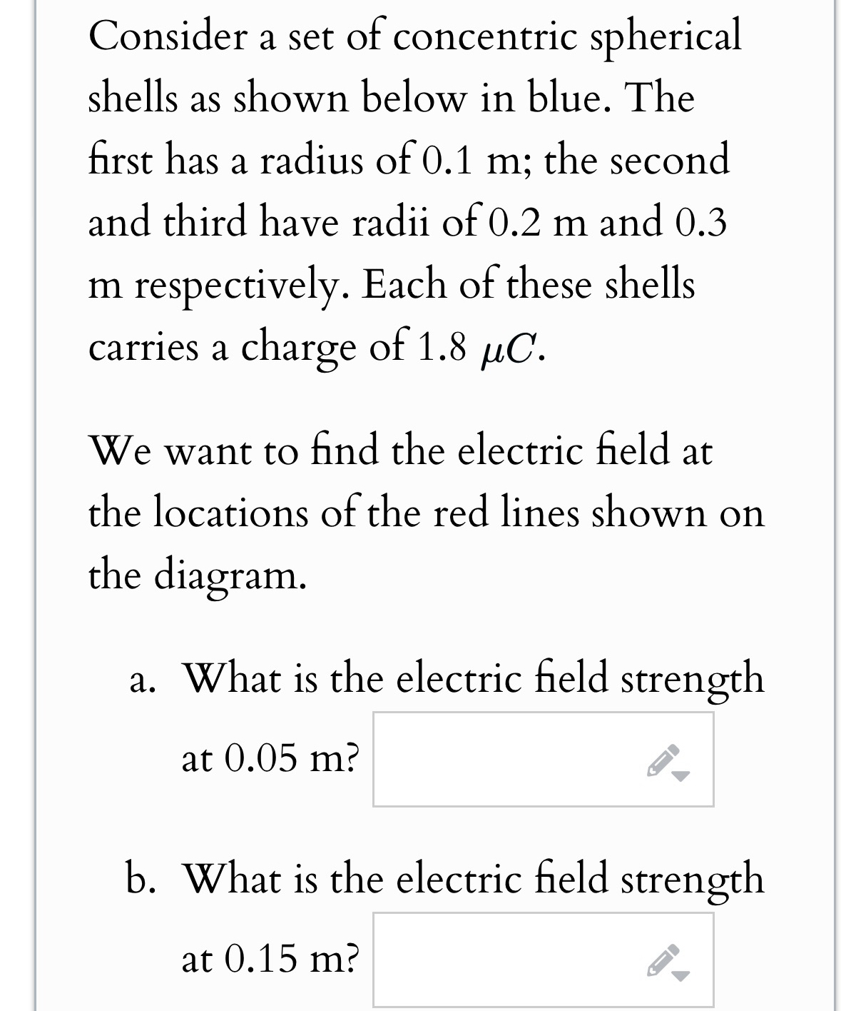 Solved Consider a set of concentric spherical shells as | Chegg.com