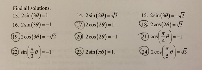 Solved Find all solutions. 13. 2 sin (30)=1 16. 2 sin | Chegg.com