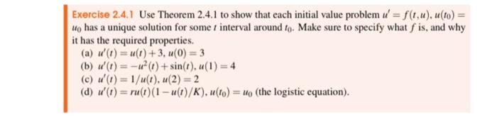Solved Exercise 2.4.1 Use Theorem 2.4.1 to show that each | Chegg.com