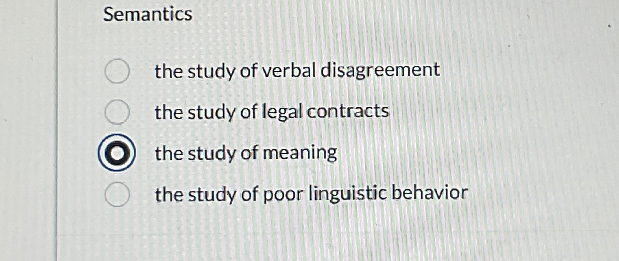Solved Semanticsthe study of verbal disagreementthe study of | Chegg.com