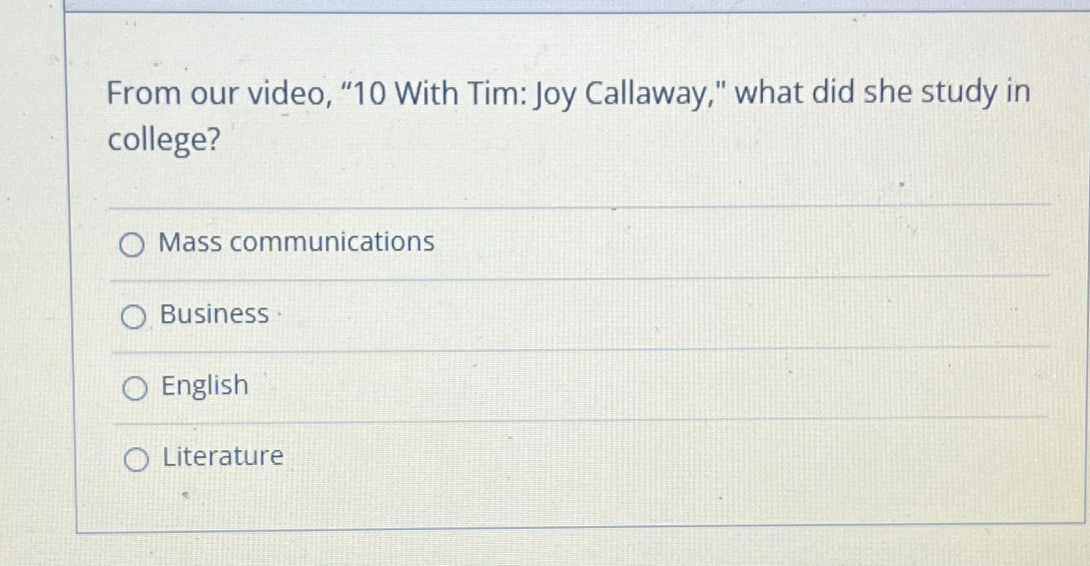 Solved From our video, "10 ﻿With Tim: Joy Callaway," what | Chegg.com