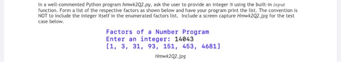 Solved In A Well Commented Python Program Hmwk202py Ask