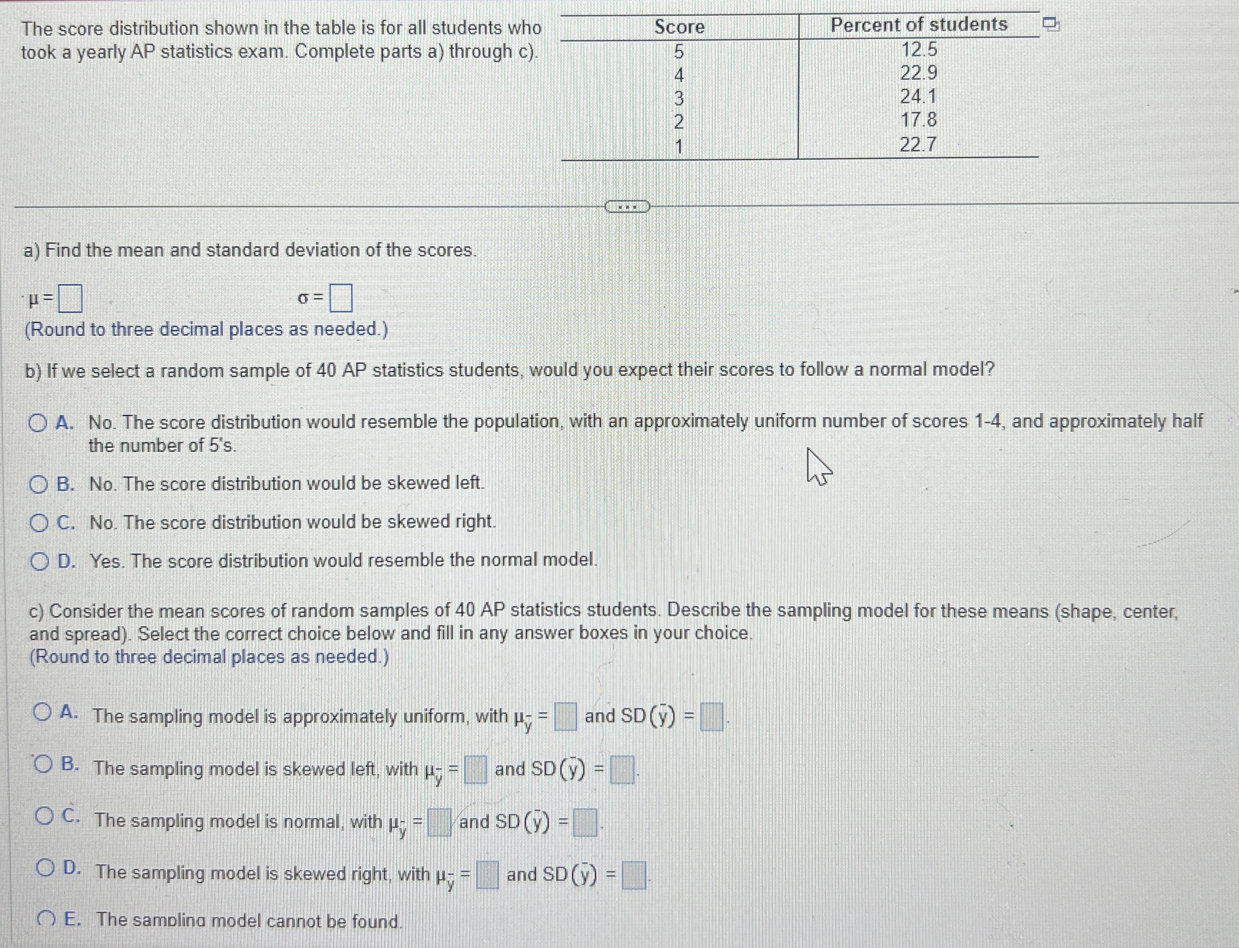 Solved The score distribution shown in the table is for all | Chegg.com