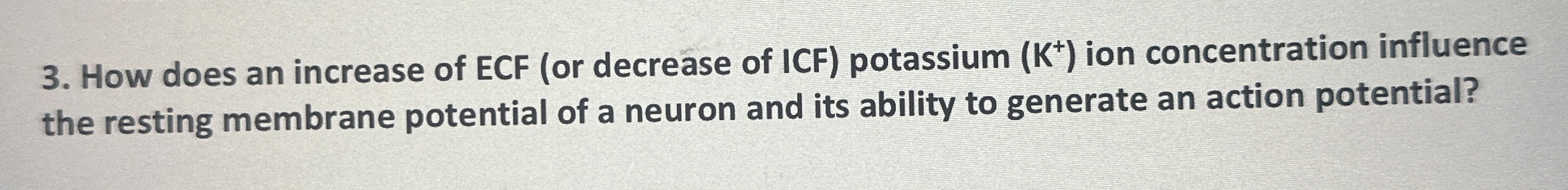 Solved How does an increase of ECF (or decrease of ICF) | Chegg.com