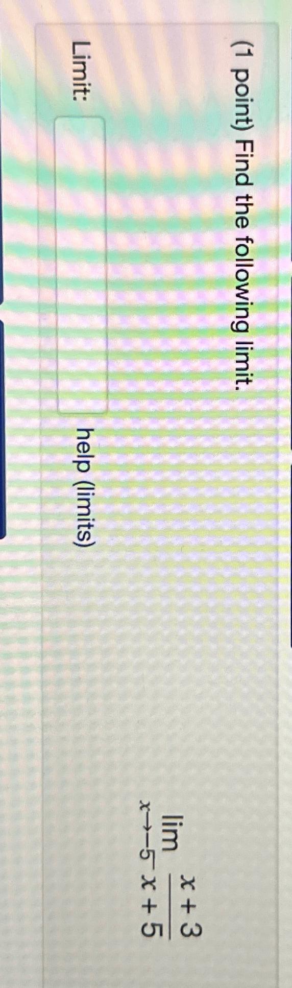 Solved (1 ﻿point) ﻿Find the following | Chegg.com