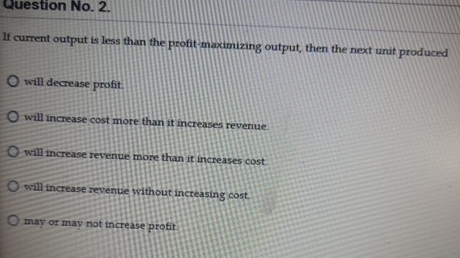Solved Question No. 2.If current output is less than the | Chegg.com