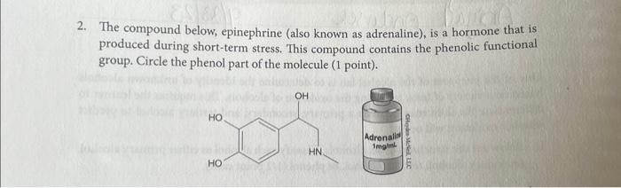 Solved The compound below, epinephrine (also known as | Chegg.com