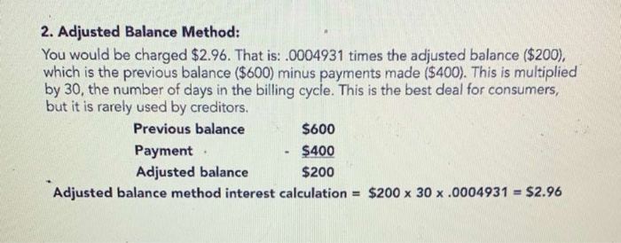 Solved 2. Adjusted Balance Method: You would be charged | Chegg.com